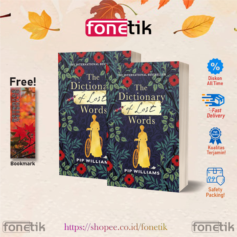 Jual The Dictionary of Lost Words by Pip Williams (English Version) | Shopee Indonesia