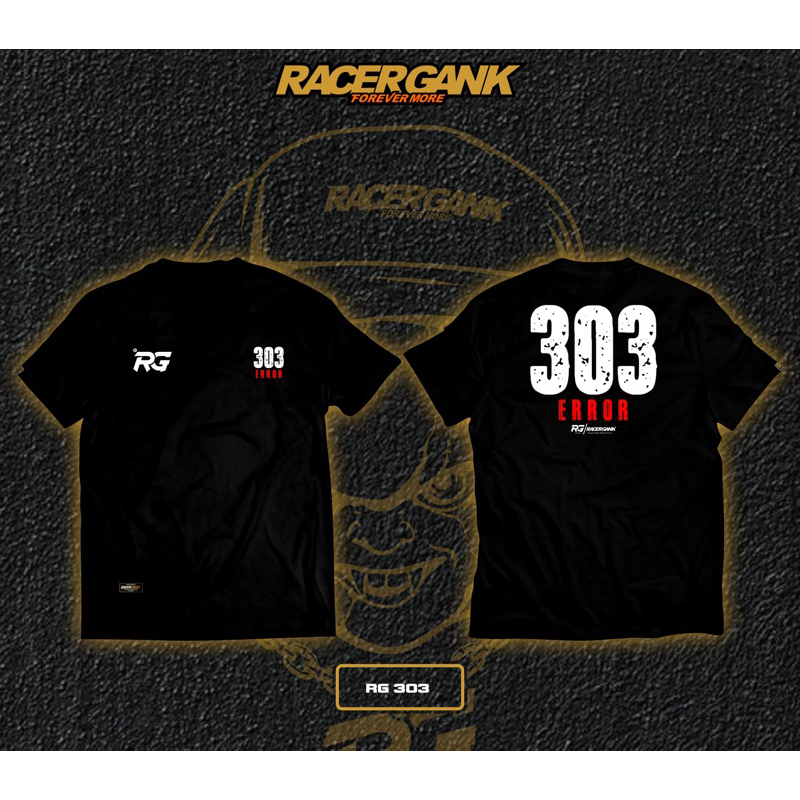 Jual KAOS RACERGANK ORIGINAL RACER GANK SIMPLE RACERGANK 303 EROR|| RG ...