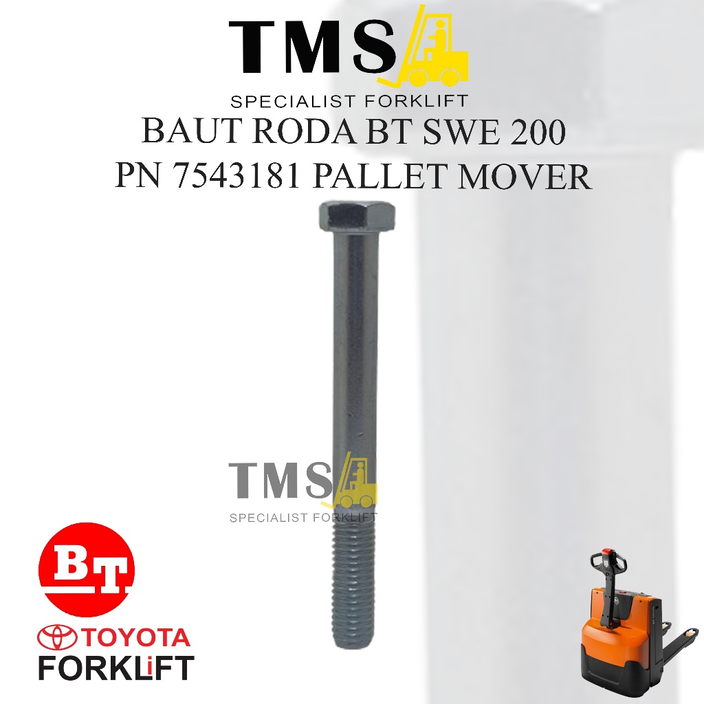 Jual Baut Roda BT SWE 200 7543181 Pallet Mover Stacker Toyota BT ...