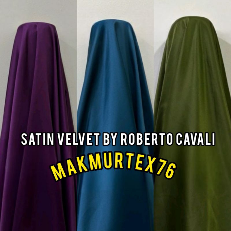 Jual Kain SATIN VELVET PREMIUM By Roberto Cavali/Velvet/Satin Velvet ...
