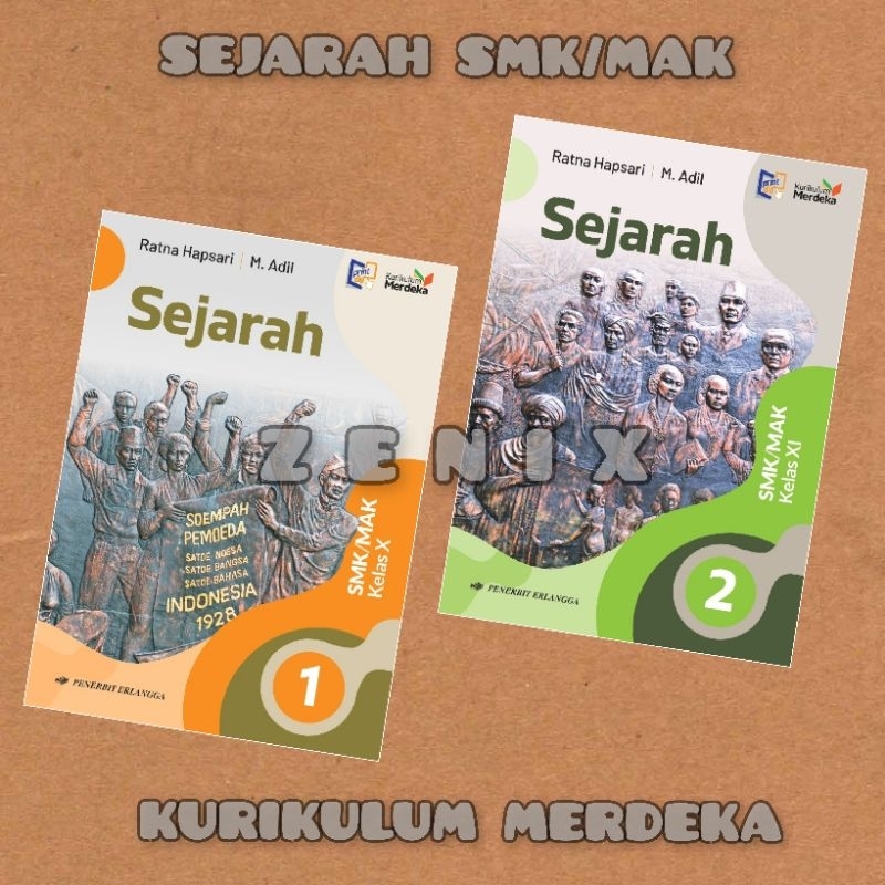 Jual Buku Sejarah SMK MAK Kelas 10 11 X XI 1 2 Kurikulum Merdeka Original Erlangga | Shopee ...