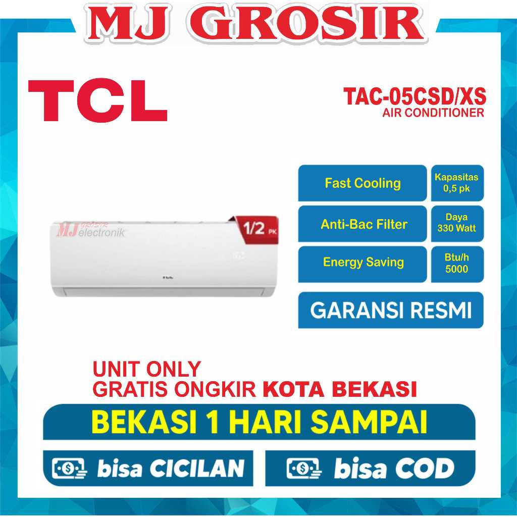 Jual AC TCL TAC 05 CSD-XS / ESC 05 D/L / MSAFE 05 / 05 FQDL 1/2 PK TAC-05CSD/XS2 UNIT ONLY ...