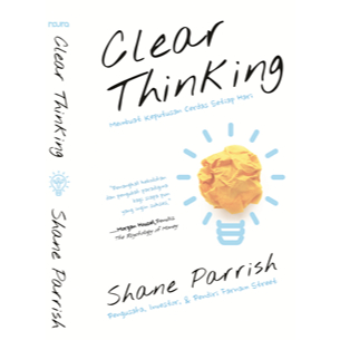 Jual NOVEL CLEAR THINKING By Shane Parrish - NOURA BOOKS PUBLISHING | Shopee Indonesia