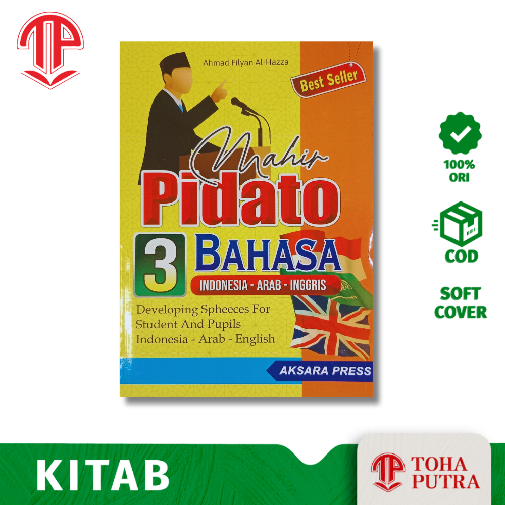 Jual buku mahir pidato 3 bahasa indonesia arab inggris ( aksara press ...