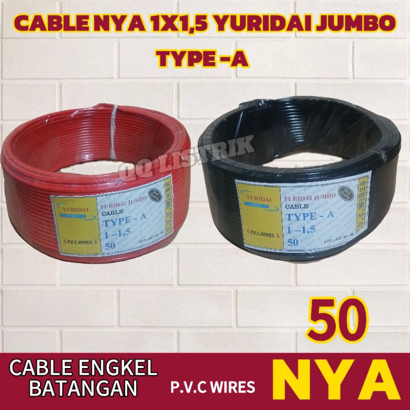 Jual KABEL NYA 1X1,5 YURIDAI JUMBO MURAH NON SNI, KABEL ENGKEL BATANGAN ...