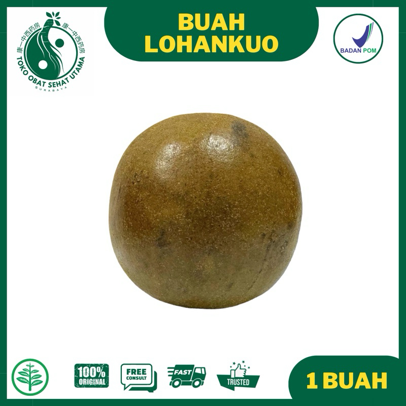 Jual Buah Lohankuo (ECERAN 1 BUAH) / Meredakan Panas Dalam, Nyeri ...