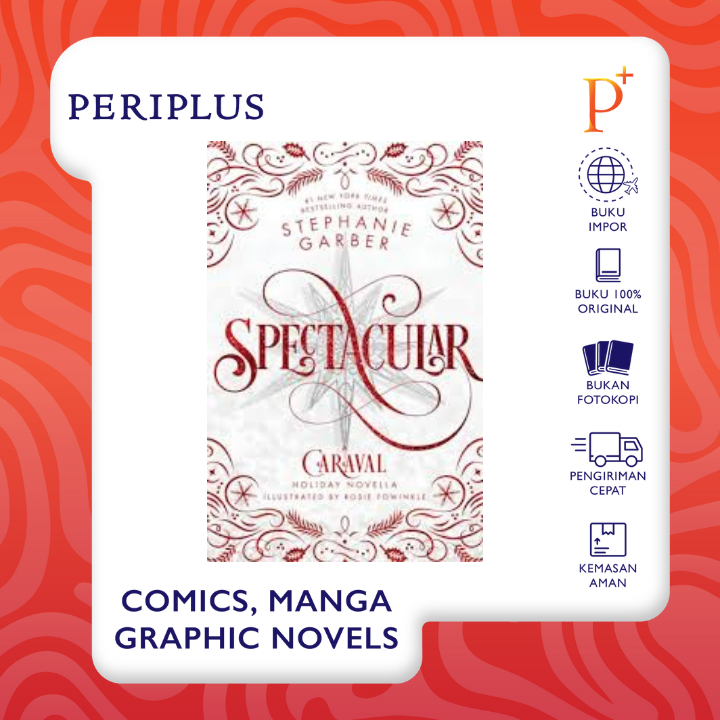 Jual Spectacular A Caraval Holiday Novella - 9781250893406 | Shopee ...