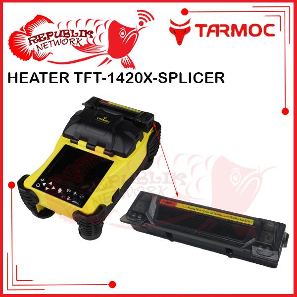 Jual HEATER Tarmoc TFT-1420X-SPLICER | Pemanas untuk Fusion Splicer ...