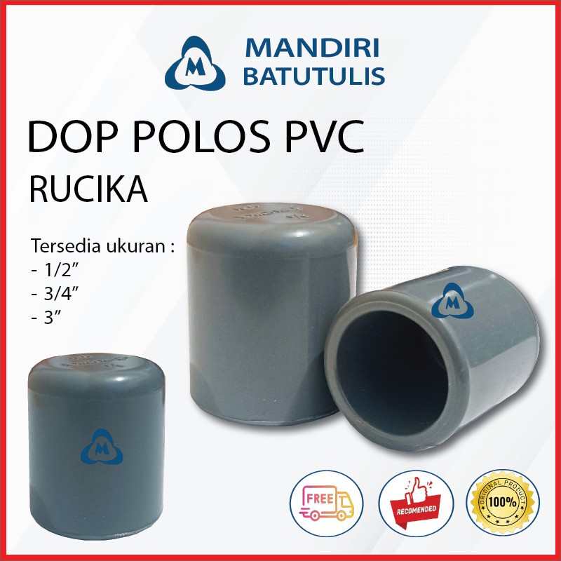 Jual DOP Polos PVC 3" inch RUCIKA Penutup Saluran Pipa End Plug ...