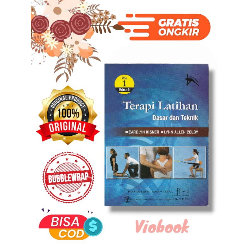 Jual Buku Terapi Latihan Dasar Dan Teknik Corolyn Kisner & Lynn Allen ...