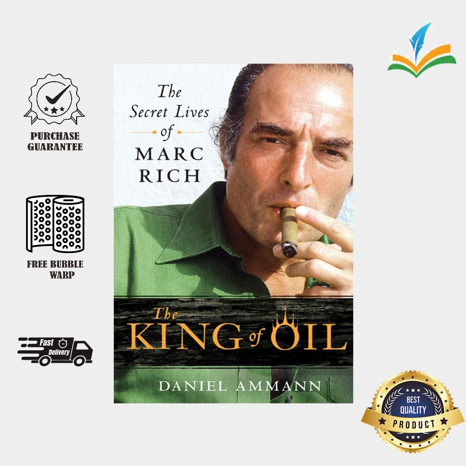 Jual The King of Oil: The Secret Lives of Marc Rich - Daniel Ammann ...