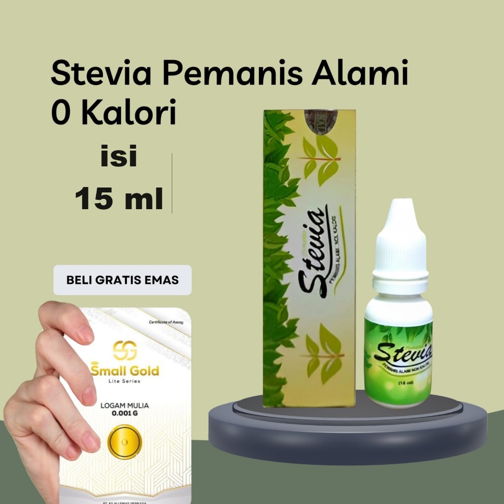 Jual GULA STEVIA CAIR PEMANIS ALAMI 0 KALORI | ISI 15 ML | GRATIS EMAS ...