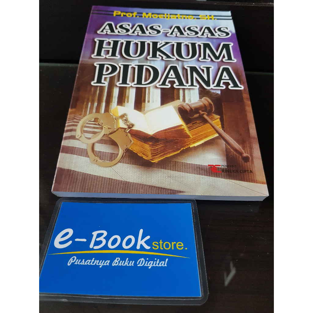 Jual Asas-Asas Hukum Pidana - Prof. Moeljatno / KW-1 | Shopee Indonesia