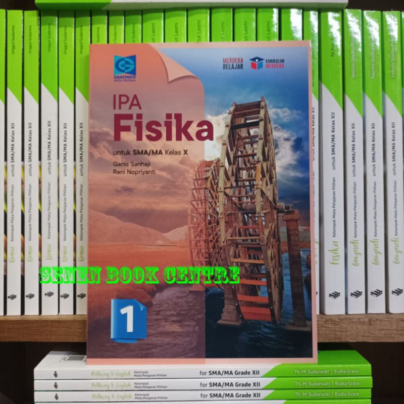 Jual Buku IPA Fisika Kelas 1/X/10 SMA Grafindo Kurikulum Merdeka | Shopee Indonesia