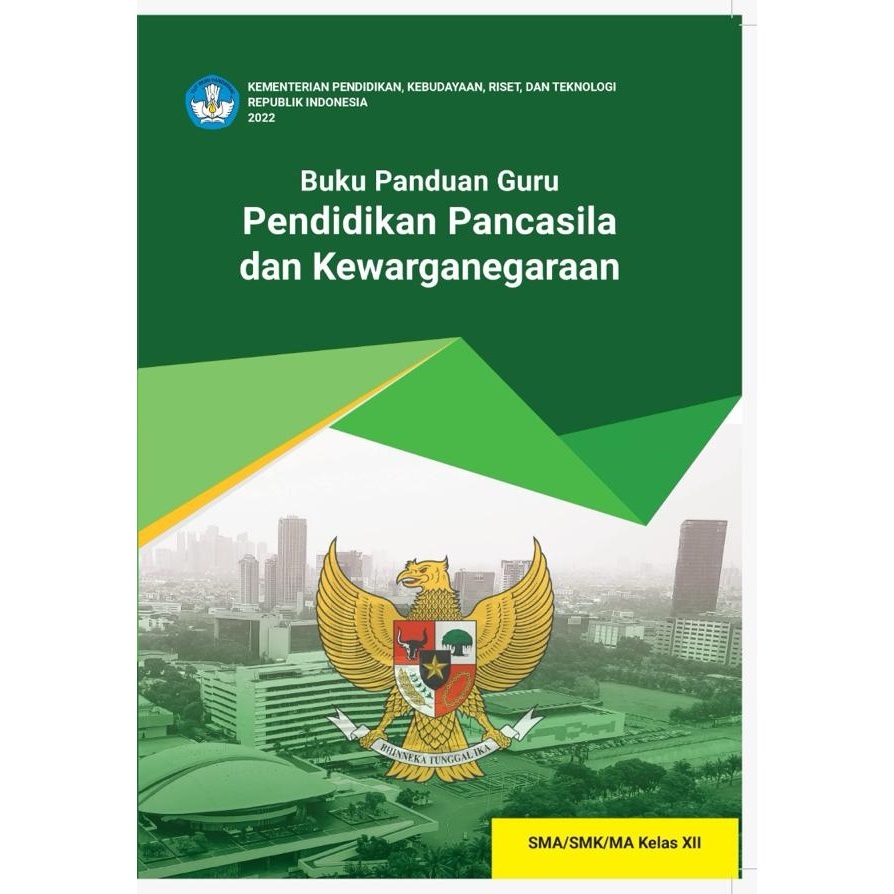 Jual K21 BG PPKN 12 - Buku Panduan Guru Pendidikan Pancasila dan Kewarganegaraan PKN untuk SMA ...