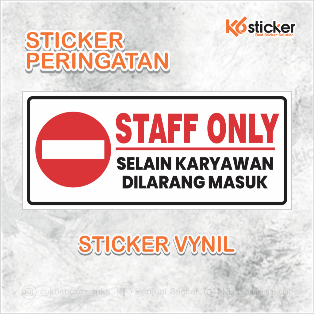 Jual Sticker Label Staff only selain karyawan dilarang masuk / stiker ...