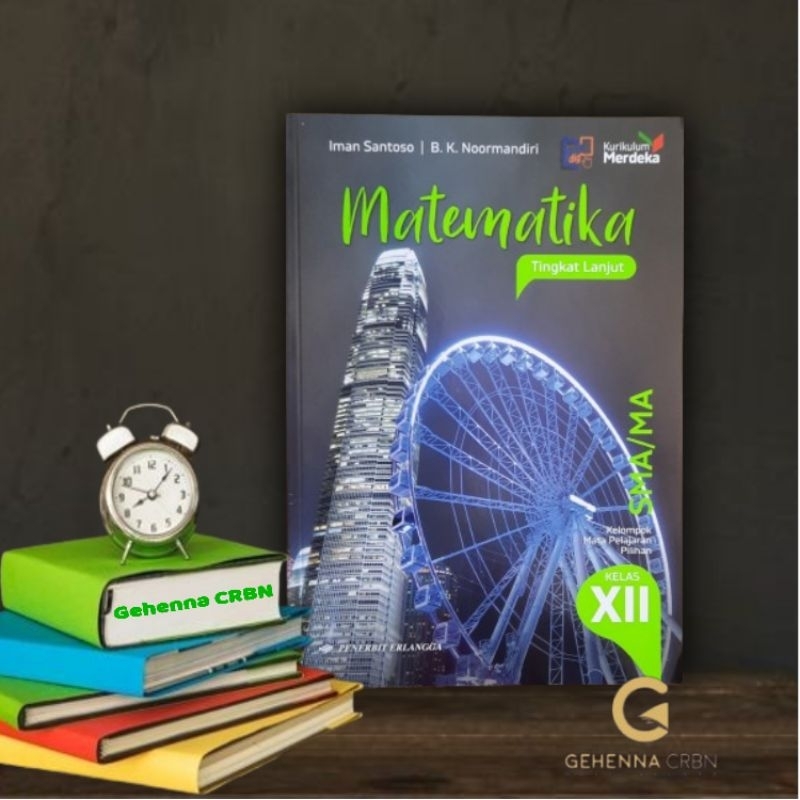 Jual Buku Matematika Tingkat Lanjut SMA/MA Kelas 12 Kurikukum Merdeka by Noormandiri Erlangga ...