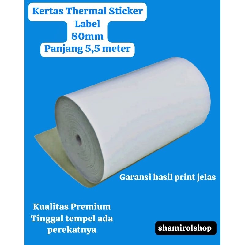 Jual KERTAS THERMAL LABEL STICKER 80MM ISI 10 ROLL PANJANG 5,5M ...