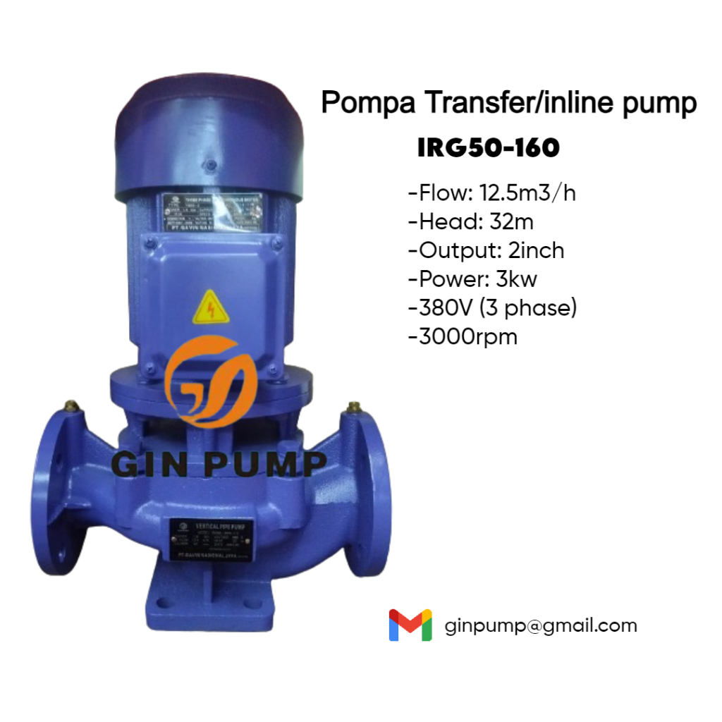 Jual Pompa air Transfer vertical /Transfer pump/inline pump Merek Gin pump IRG50-160 3KW 2inch ...