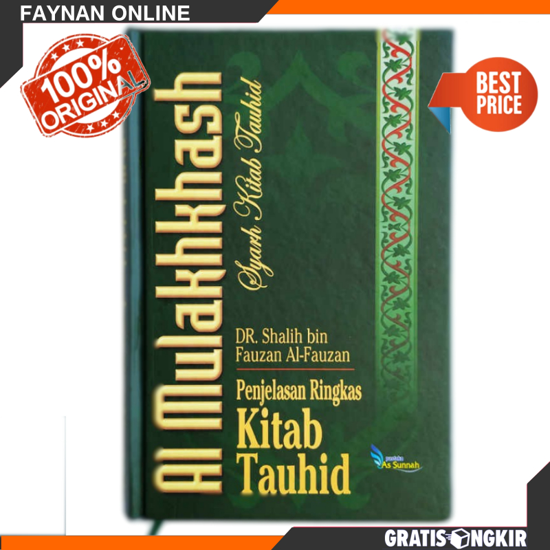Jual Terjemah Al Mulakhash Syarh kitab Tauhid Hard Cover | Kitab ...