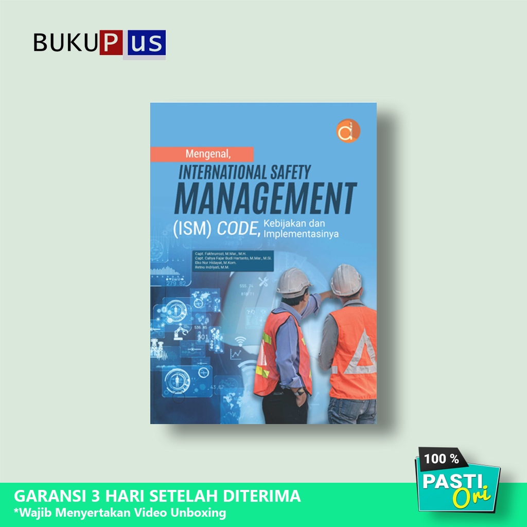 Jual Buku Mengenal, International Safety Management (ISM) Code ...