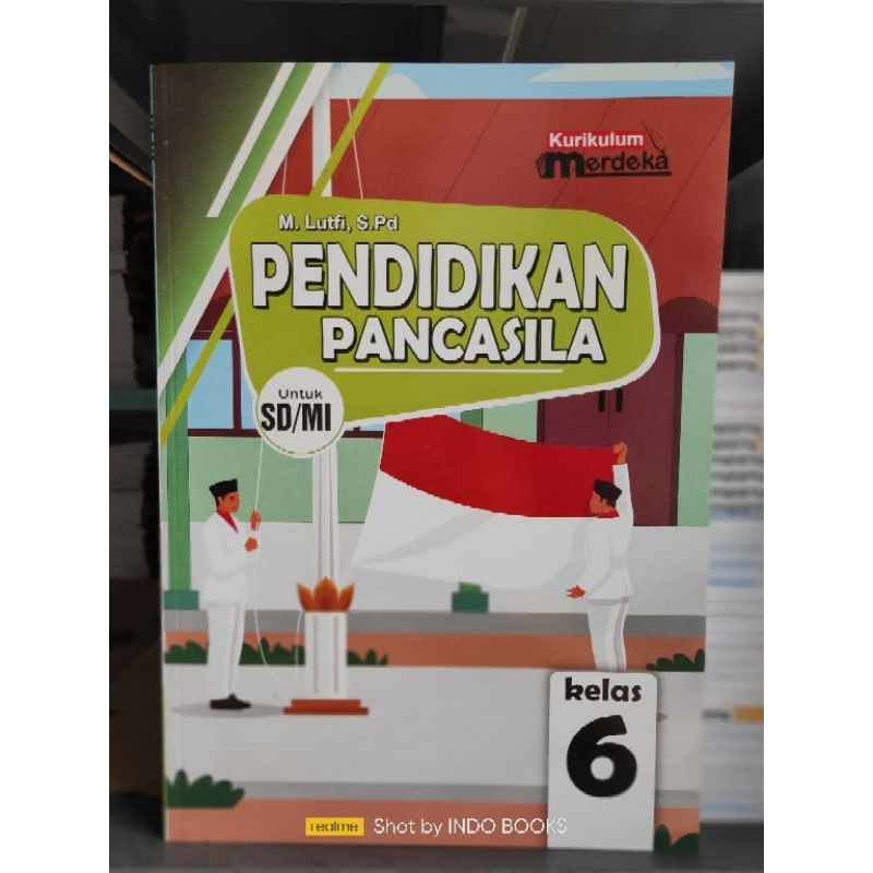 Jual BUKU PENDIDIKAN PANCASILA KELAS 6 SD - KURIKULUM MERDEKA - WAHANA KARYA JAYA | Shopee Indonesia