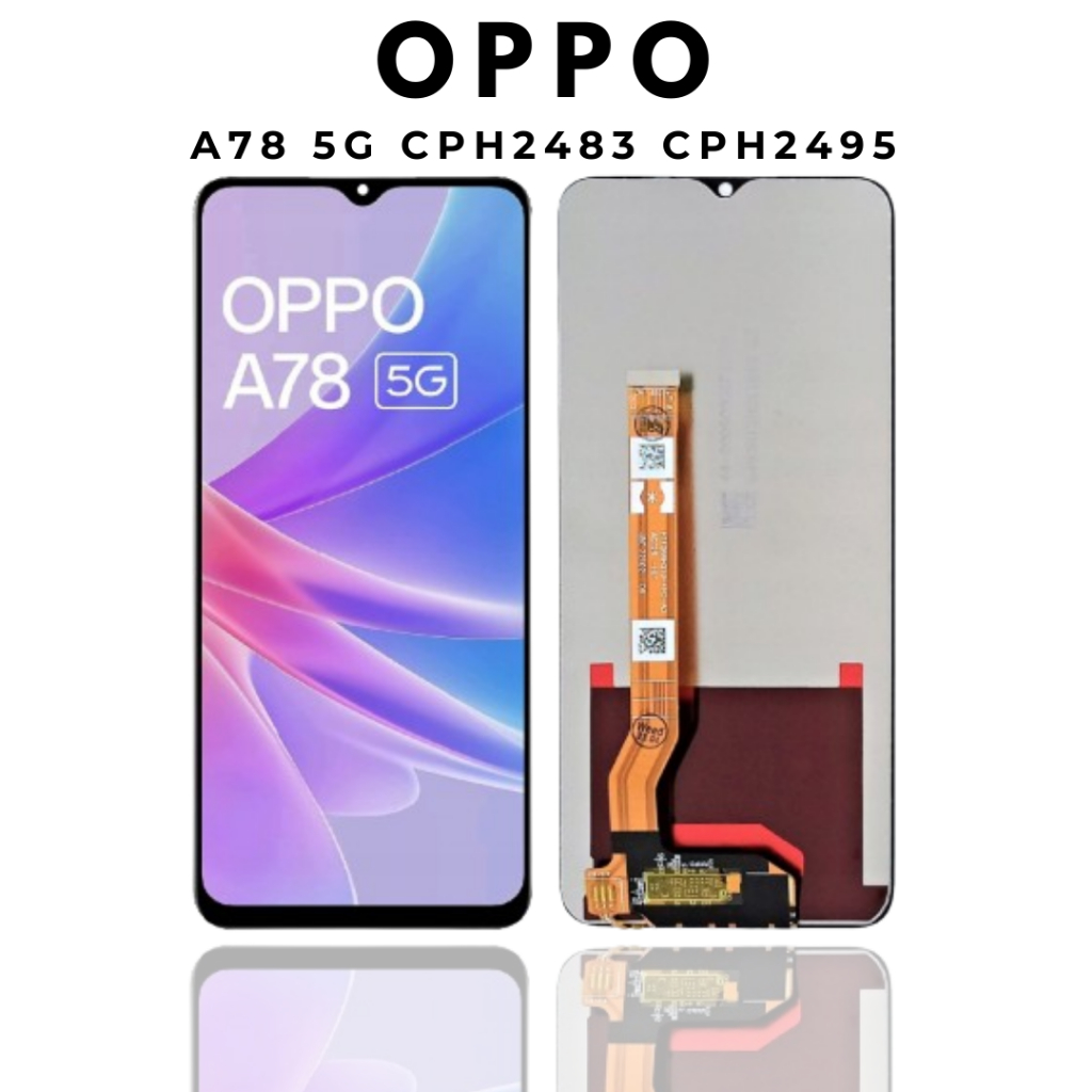 Jual [ORIGINAL] LCD OPPO A78 4G CPH2565 A78 5G CPH2483 CPH2495 FULLSET ...