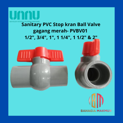 Jual Sanitary UNNU PVC stop keran Ball Valve gagang merah PVBV01 1/2 ...