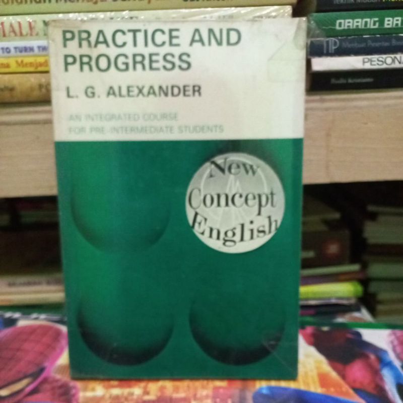 Jual BUKU PRACTICE AND PROGRESS BY L. G. ALEXANDER (ORIGINAL) | Shopee ...