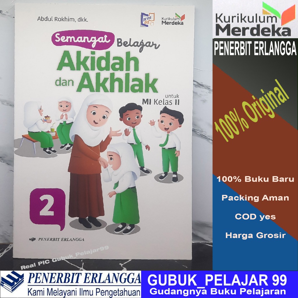 Jual Semangat Belajar AKIDAH dan AKHLAK Kelas 2 MI Kurikulum Merdeka Original Penerbit: Erlangga ...