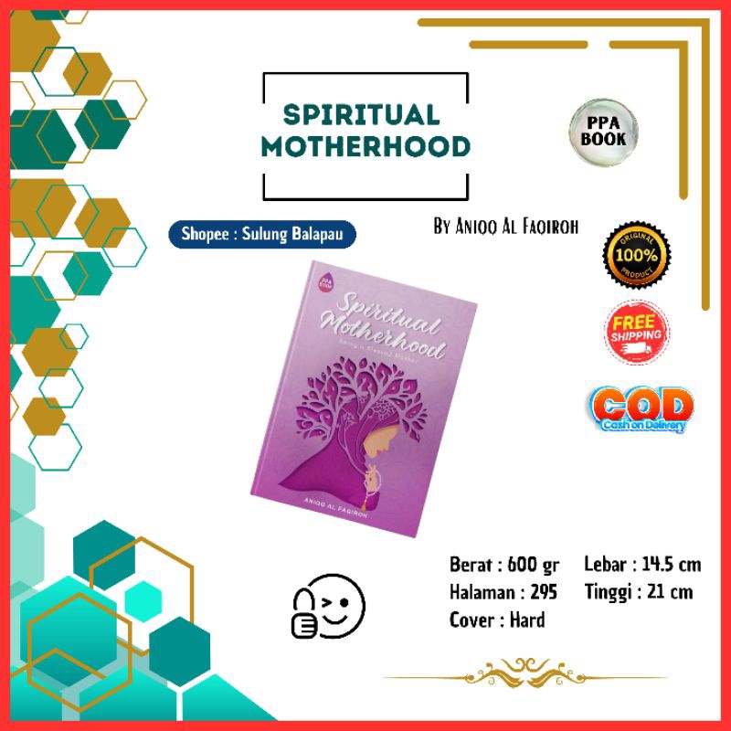 Jual Buku Spiritual Motherhood Original 100% by Aniqq Al Faqiroh | PPA Book | Shopee Indonesia