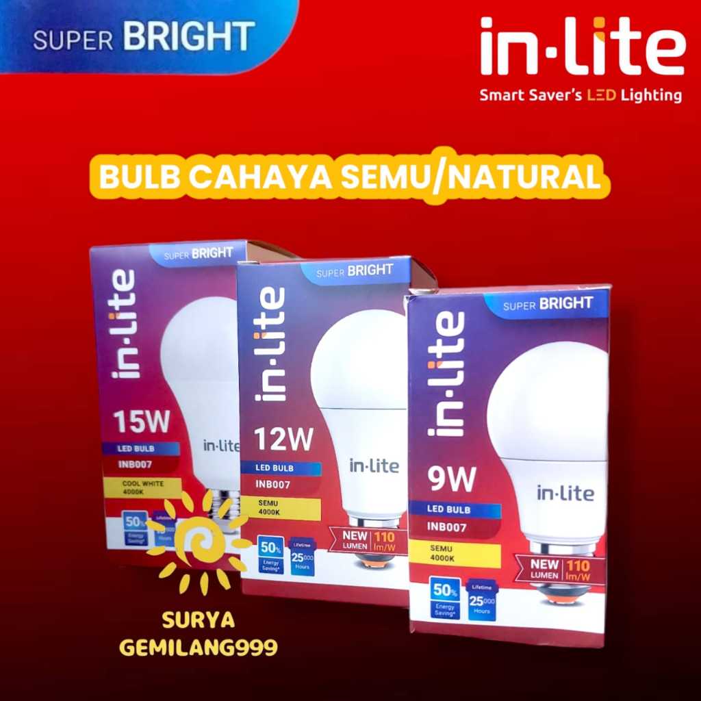 Jual LAMPU LED BULB INLITE SEMU 4000K 9W / 11W / 15W INB007 | Shopee ...