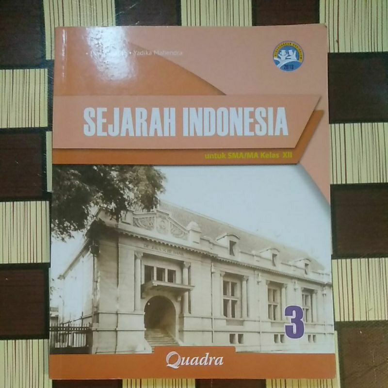 Jual sejarah Indonesia SMA/MA kelas 12 quadra | Shopee Indonesia
