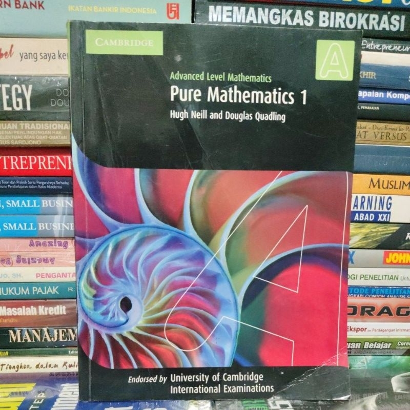 Jual Cambridge Advanced Level Mathematics • Pure Mathematics 1 by Hugh ... Jual Cambridge Advanced Level Mathematics • Pure Mathematics 1 by Hugh ...