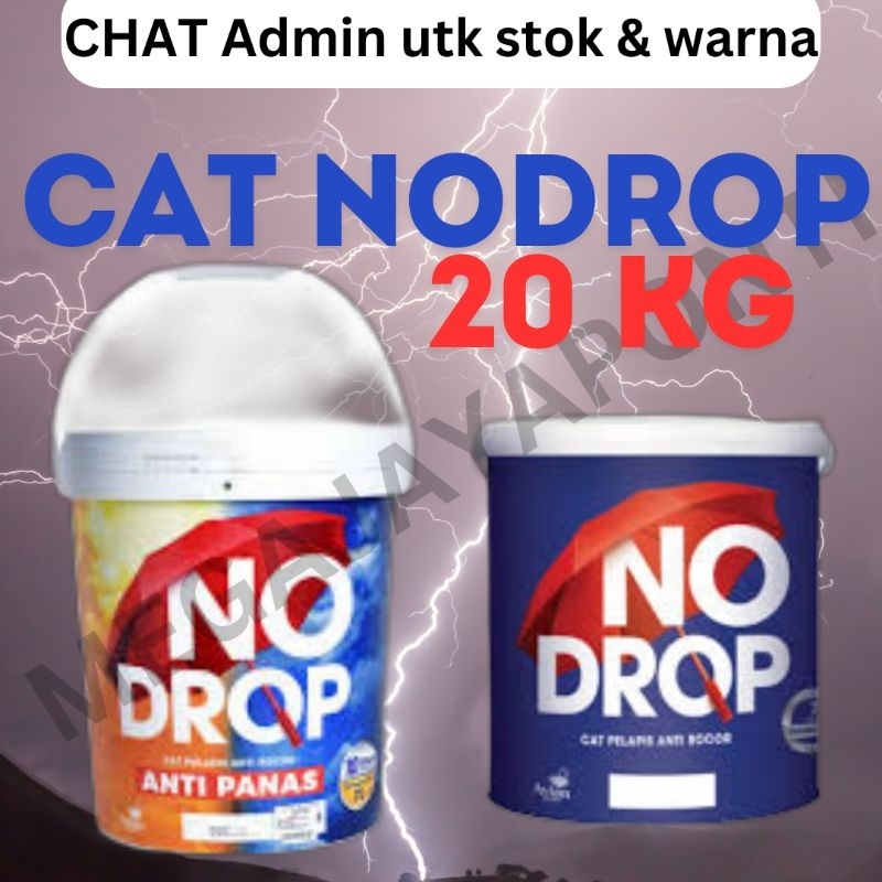 Jual NO DROP 20 KG PAIL CAT PELAPIS BOCOR WATERPROOFING WARNA LENGKAP | Shopee Indonesia