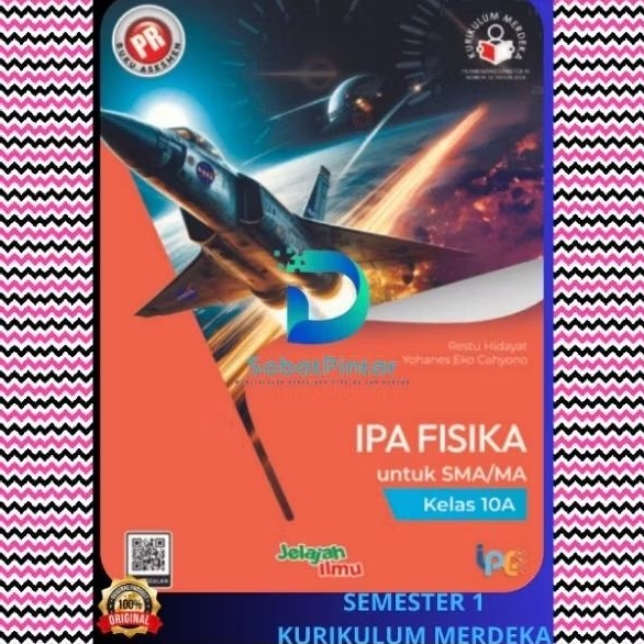 Jual Buku lks pr interaktif IPA Fisika SMA Kelas X, 10 semester 1 Kurikulum Merdeka Tahun 2024 ...