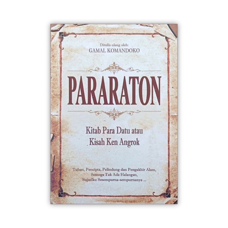 Jual Buku PARARATON (Kitab Para Datu atau Kisah Ken Angrok) - Narasi ...