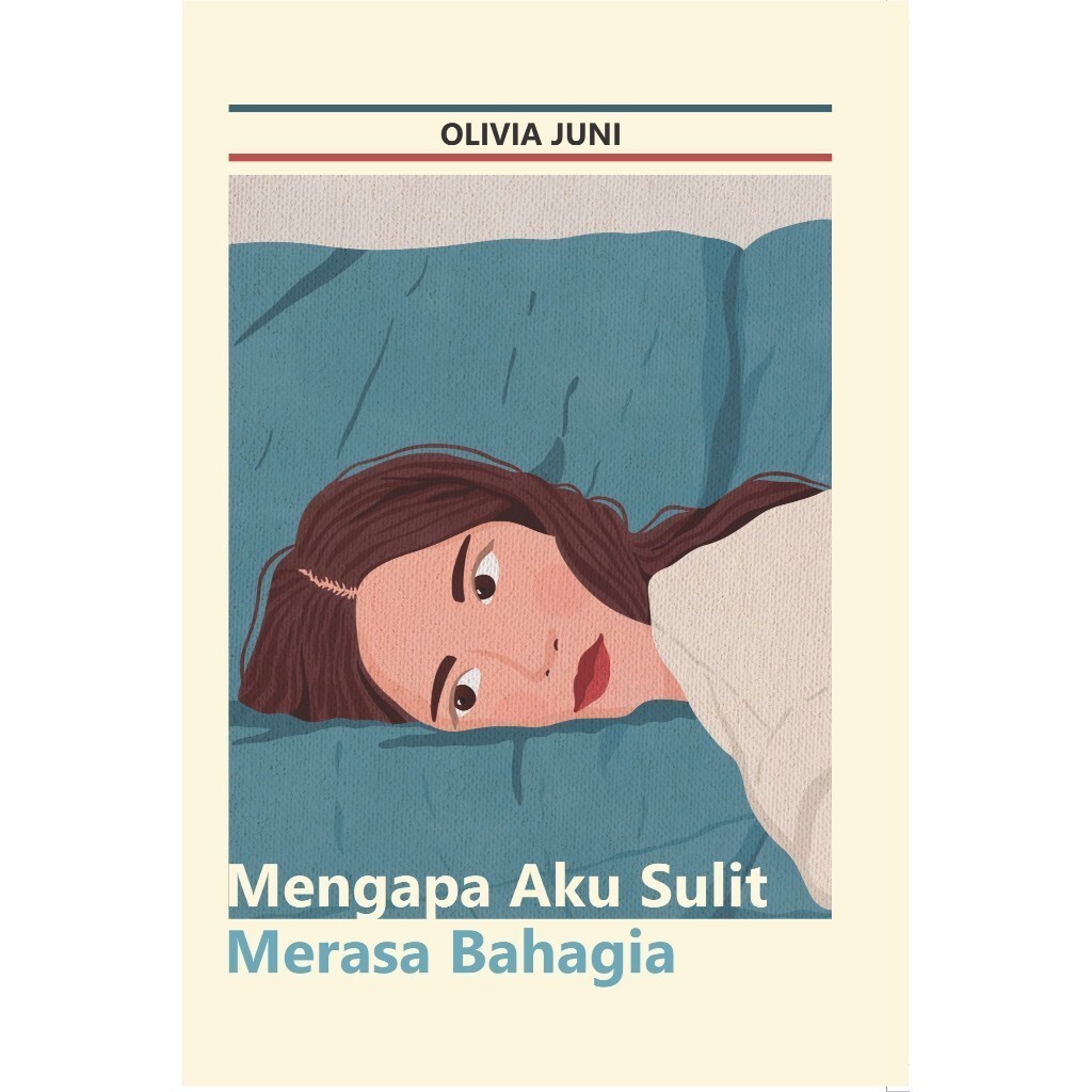 Jual Buku Mengapa Aku Sulit Merasa Bahagia | Shopee Indonesia