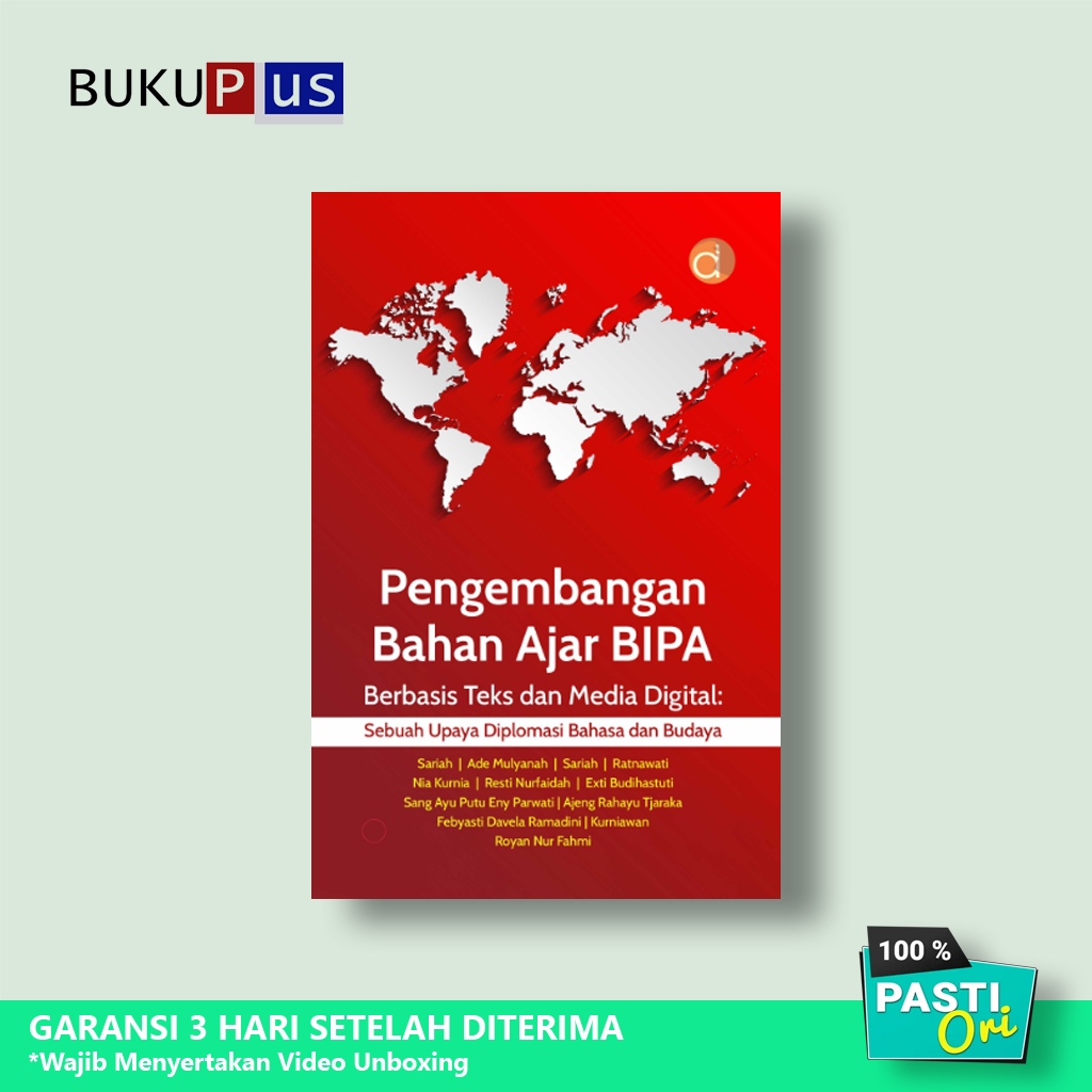 Jual Buku Pengembangan Bahan Ajar BIPA Berbasis Teks dan Media Digital: Sebuah Upaya Diplomasi ...