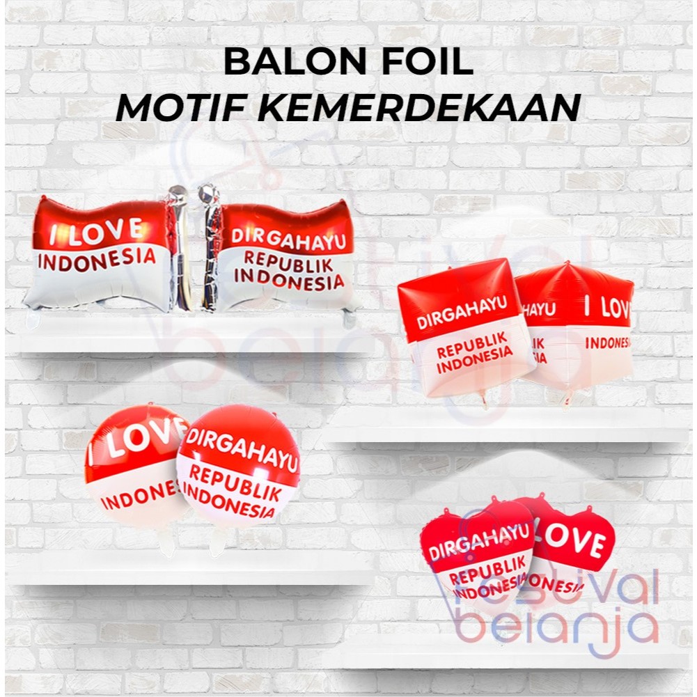 Jual Balon Foil HUT RI / Balon Foil Merah Putih Dirgahayu / Balon Foil ... Jual Balon Foil HUT RI / Balon Foil Merah Putih Dirgahayu / Balon Foil ...