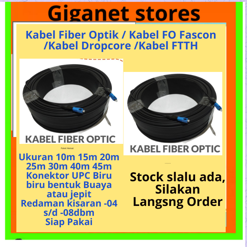 Jual Kabel Fiber Optik Dropcore FTTH Fiber Optic Fastcon 20m Siap Pakai ...