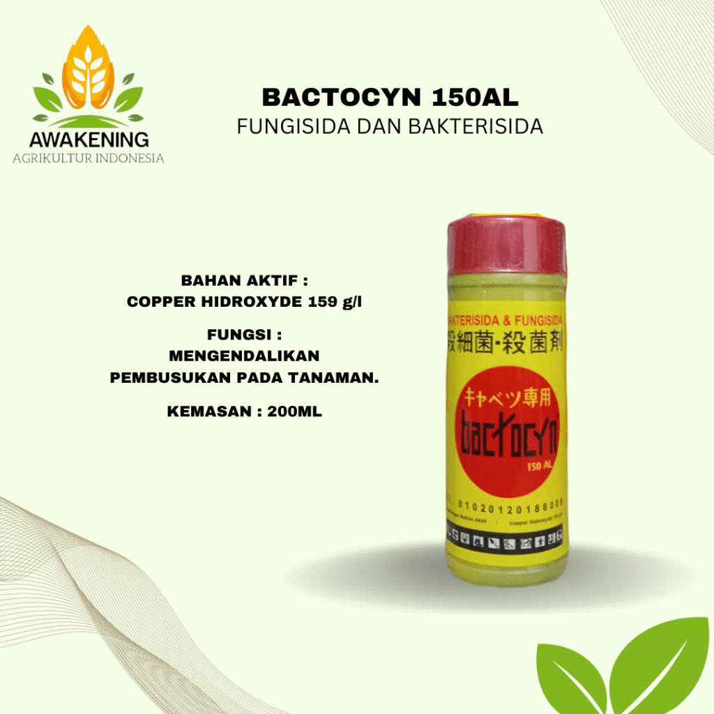 Jual BACTOCYN 150AL 200ML FUNGISIDA & BAKTERISIDA untuk layu dan busuk ...