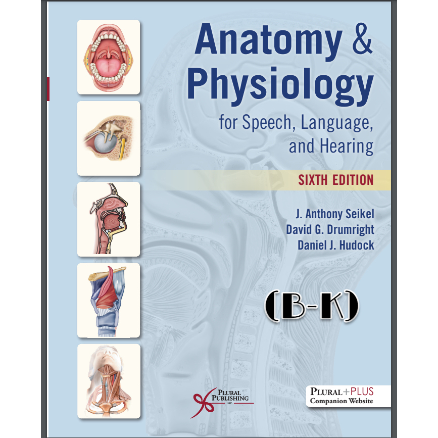 Jual (BK-PDF) Anatomy & physiology for speech language and hearing ...
