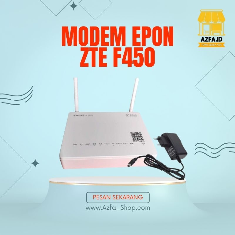 Jual MODEM EPON ZTE F450 SECOND | Shopee Indonesia