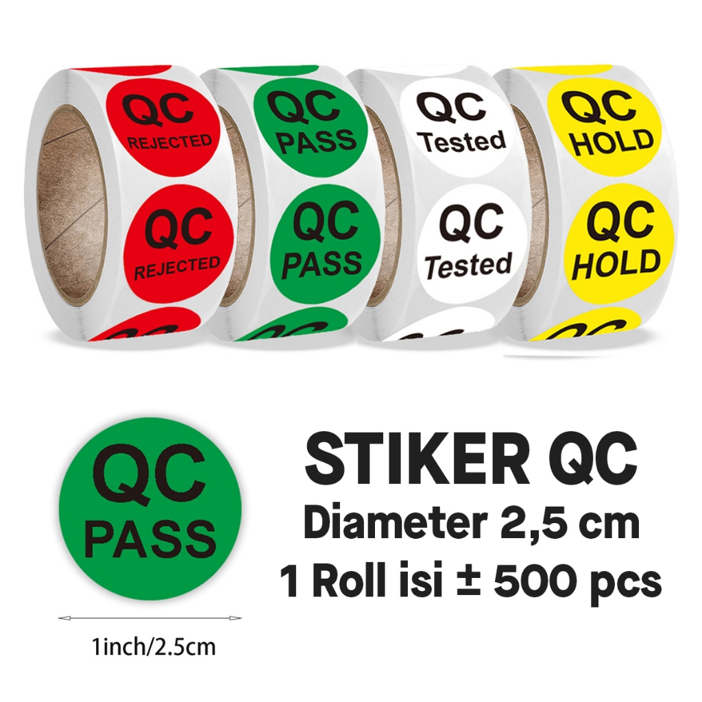 Jual Sticker QC Pass Tested Rejected Bundar diameter 2,5 cm (± 500 pcs ...