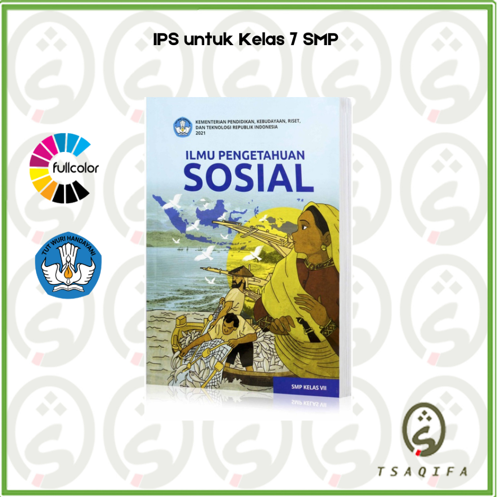 Jual Buku Siswa ILMU PENGETAHUAN SOSIAL KELAS 7 SMP Kurikulum Merdeka Buku IPS Kelas 7 SMP ...