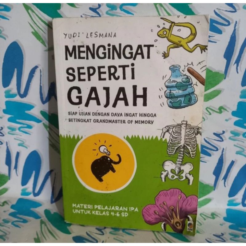 Jual original Buku Mengingat Seperti Gajah Yudi Lesmana cek foto dan ...