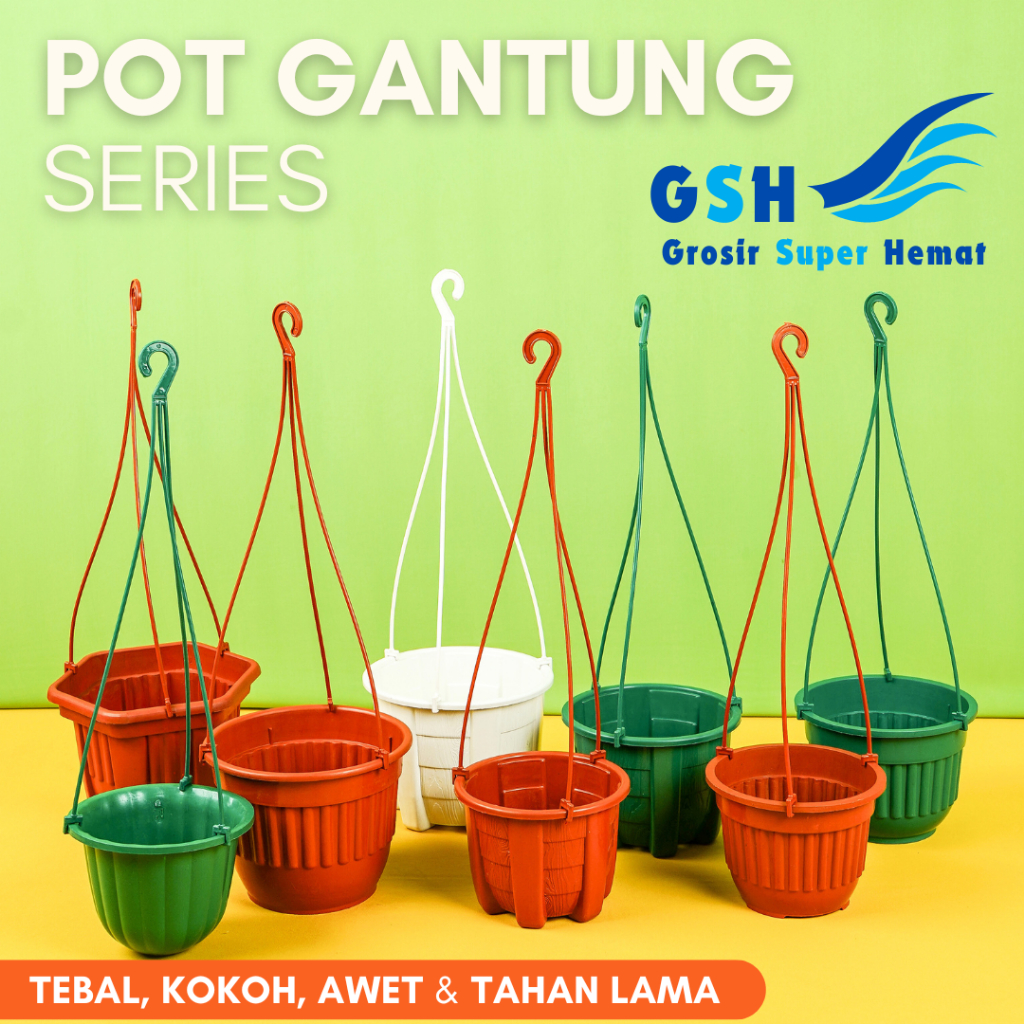 Jual GSH - Pot Gantung Series High Way All Size & Varian Pot Plastik ...
