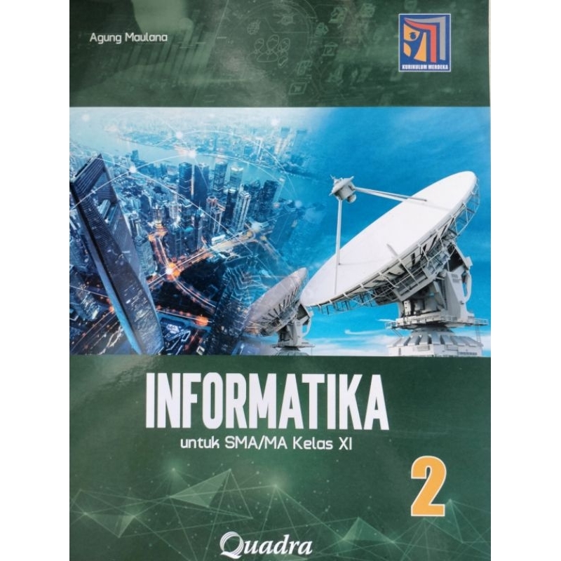 Jual Informatika Kelas 11 SMA Penerbit Quadra Kurikulum Merdeka ...