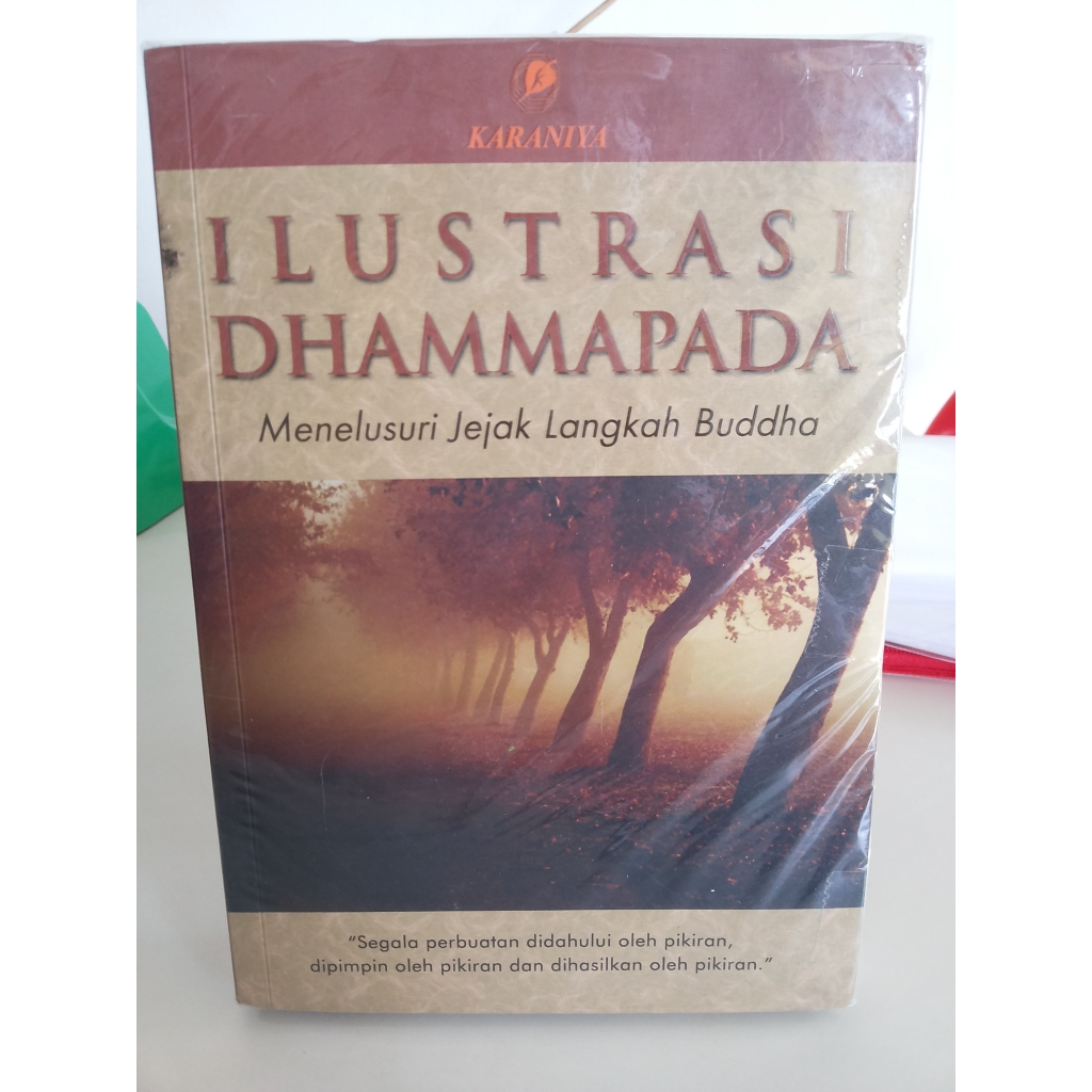 Jual Buku Ilustrasi Dhammapada --- Menelusuri Jejak Langkah Buddha ...